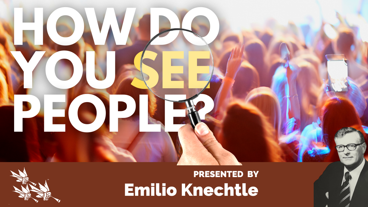 HOW DO YOU SEE PEOPLE? – American Christian Ministries