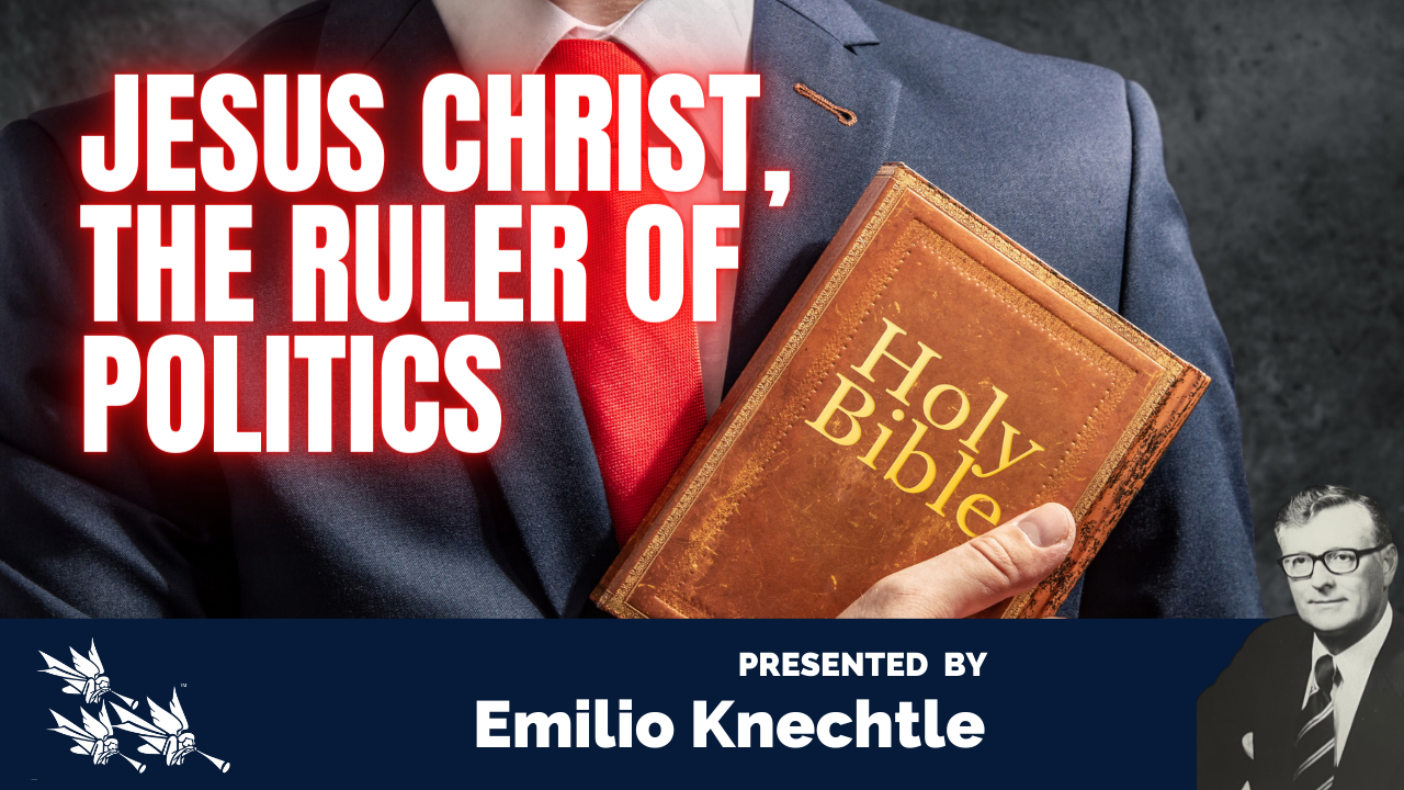 JESUS CHRIST, THE RULER OF POLITICS – American Christian Ministries