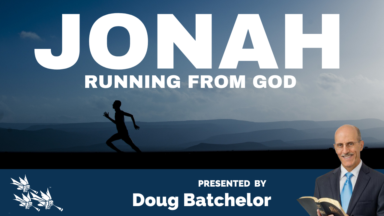 JONAH: RUNNING FROM GOD – American Christian Ministries