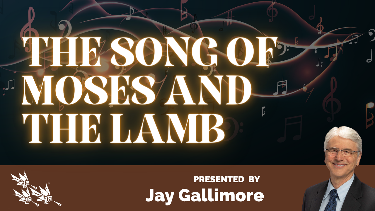 THE SONG OF MOSES AND THE LAMB – American Christian Ministries