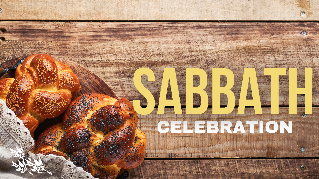SABBATH CELEBRATION – American Christian Ministries