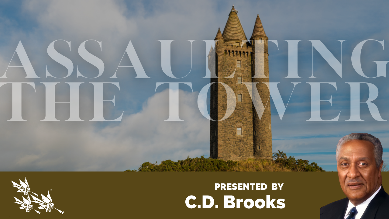 ASSAULTING THE TOWER – American Christian Ministries
