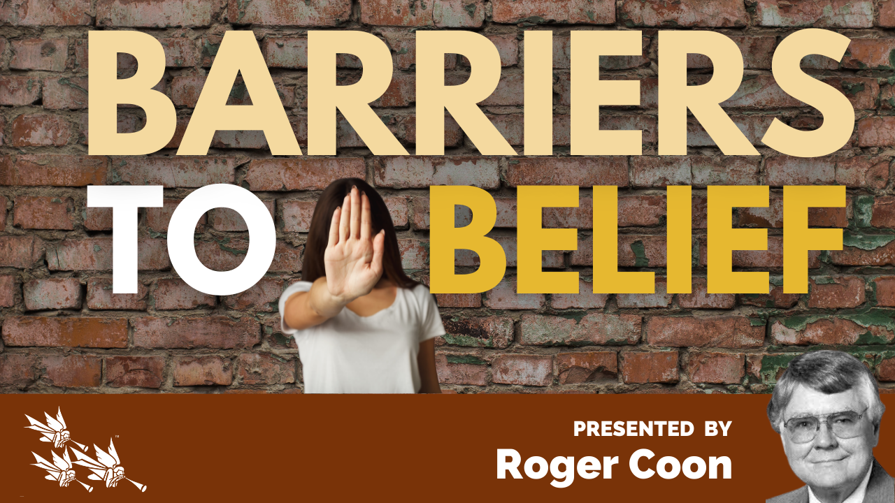 BARRIERS TO BELIEF – American Christian Ministries