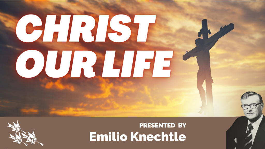 CHRIST OUR LIFE – American Christian Ministries