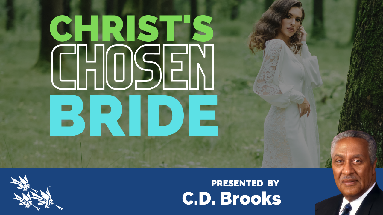 CHRIST’S CHOSEN BRIDE – American Christian Ministries