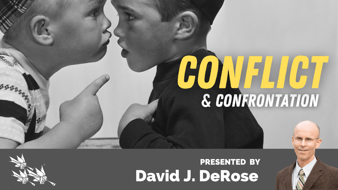 CONFLICT AND CONFRONTATION – American Christian Ministries