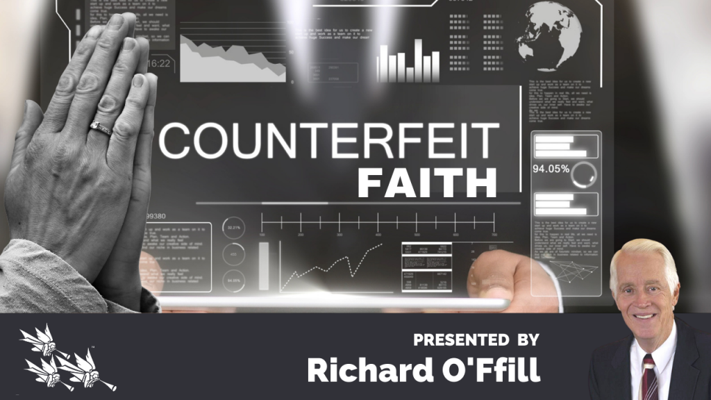 COUNTERFEIT FAITH – American Christian Ministries