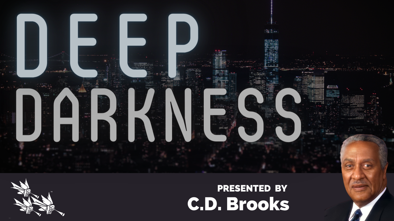 DEEP DARKNESS – American Christian Ministries