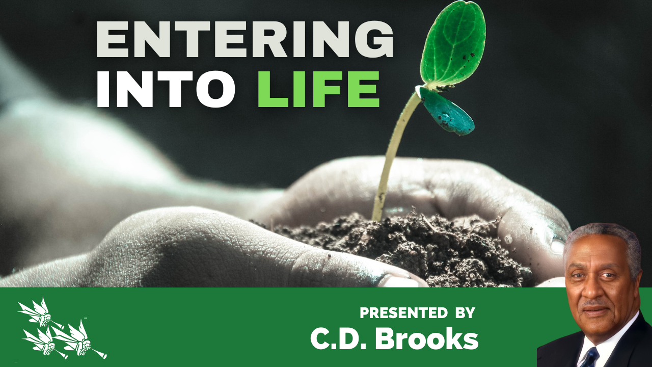 ENTERING INTO LIFE – American Christian Ministries