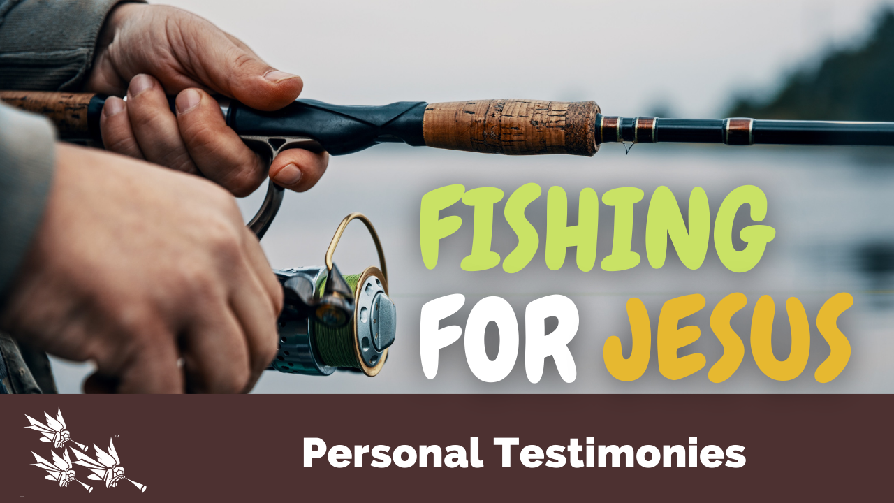 FISHING FOR JESUS – American Christian Ministries