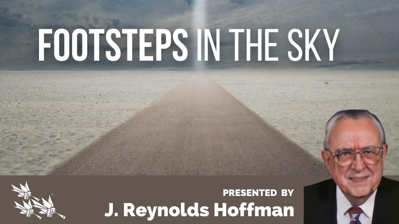 FOOTSTEPS IN THE SKY – American Christian Ministries