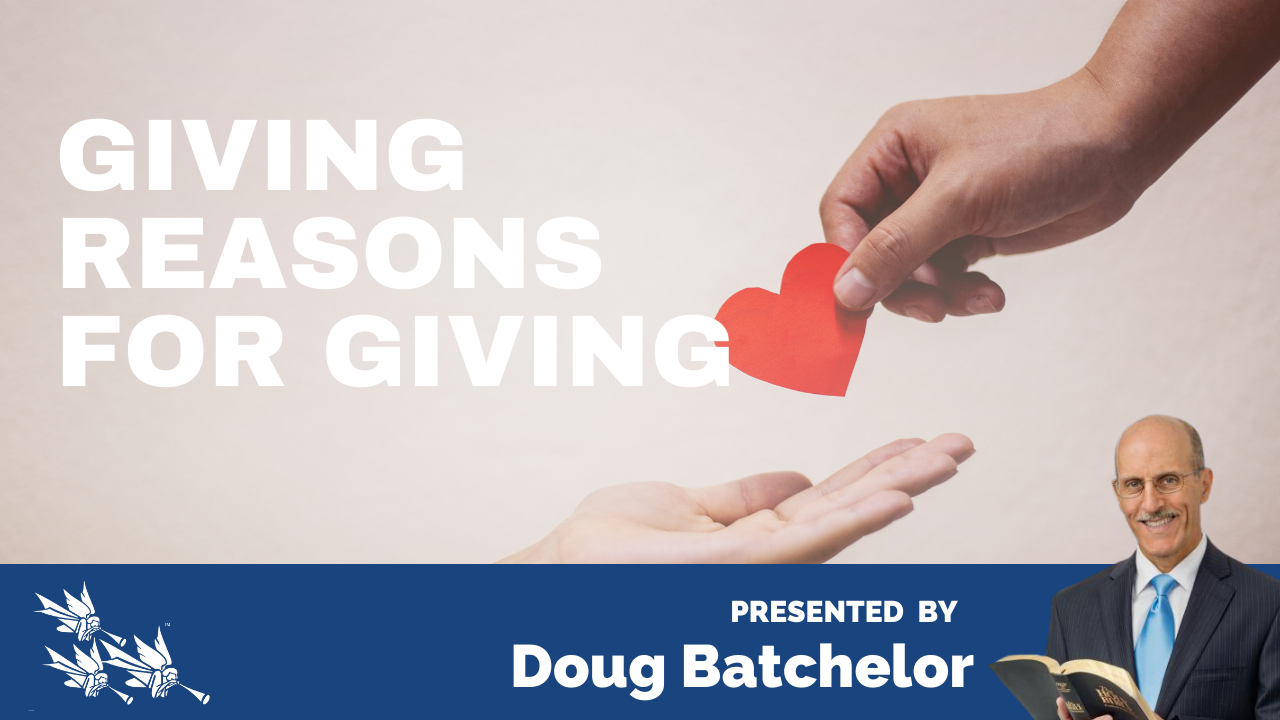 GIVING REASONS FOR GIVING – American Christian Ministries