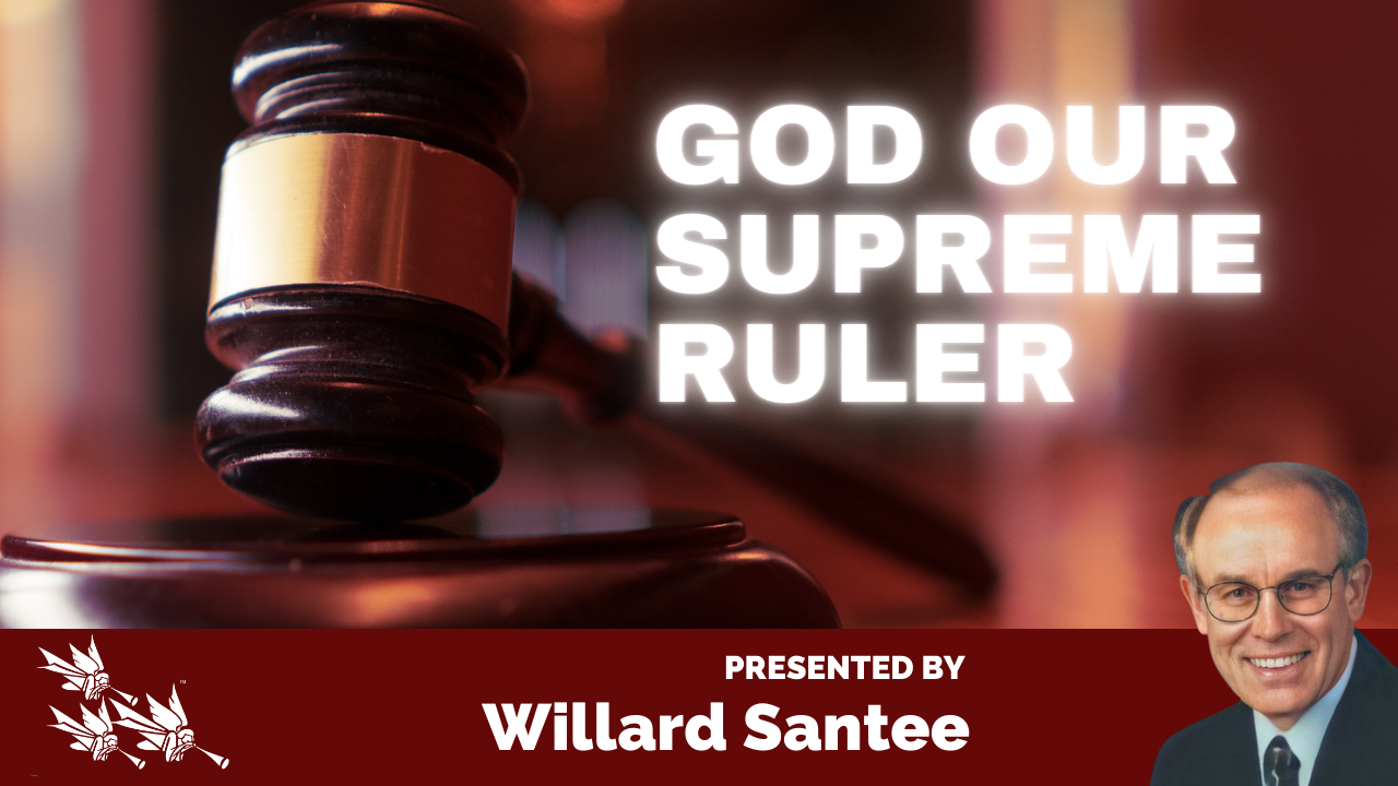 GOD OUR SUPREME RULER – American Christian Ministries
