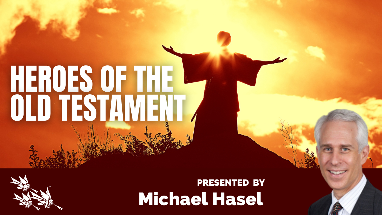 HEROES OF THE OLD TESTAMENT – American Christian Ministries
