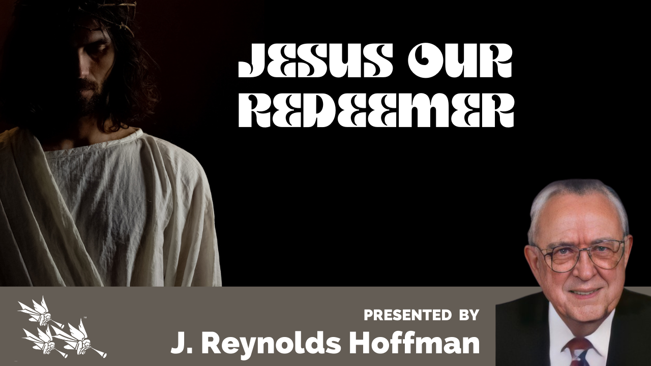 JESUS OUR REDEEMER – American Christian Ministries