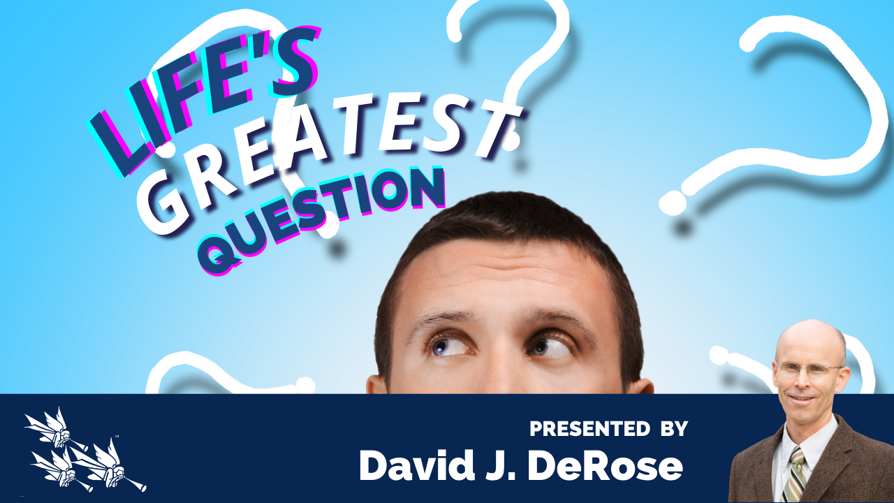 LIFE’S GREATEST QUESTION – American Christian Ministries