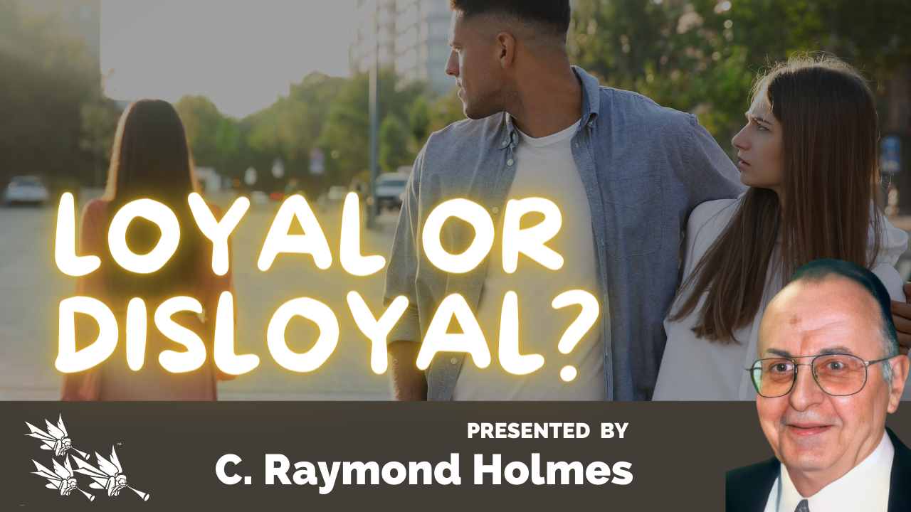 LOYAL OR DISLOYAL? – American Christian Ministries