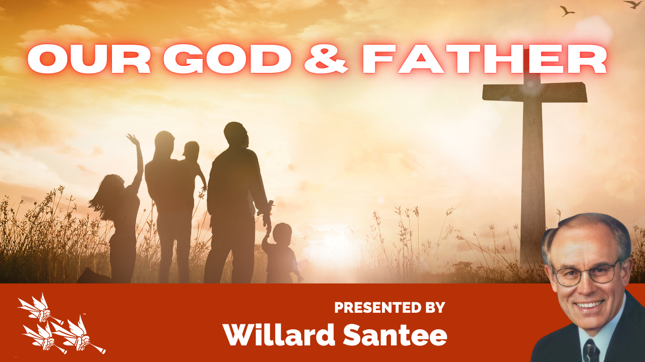 OUR GOD AND FATHER – American Christian Ministries