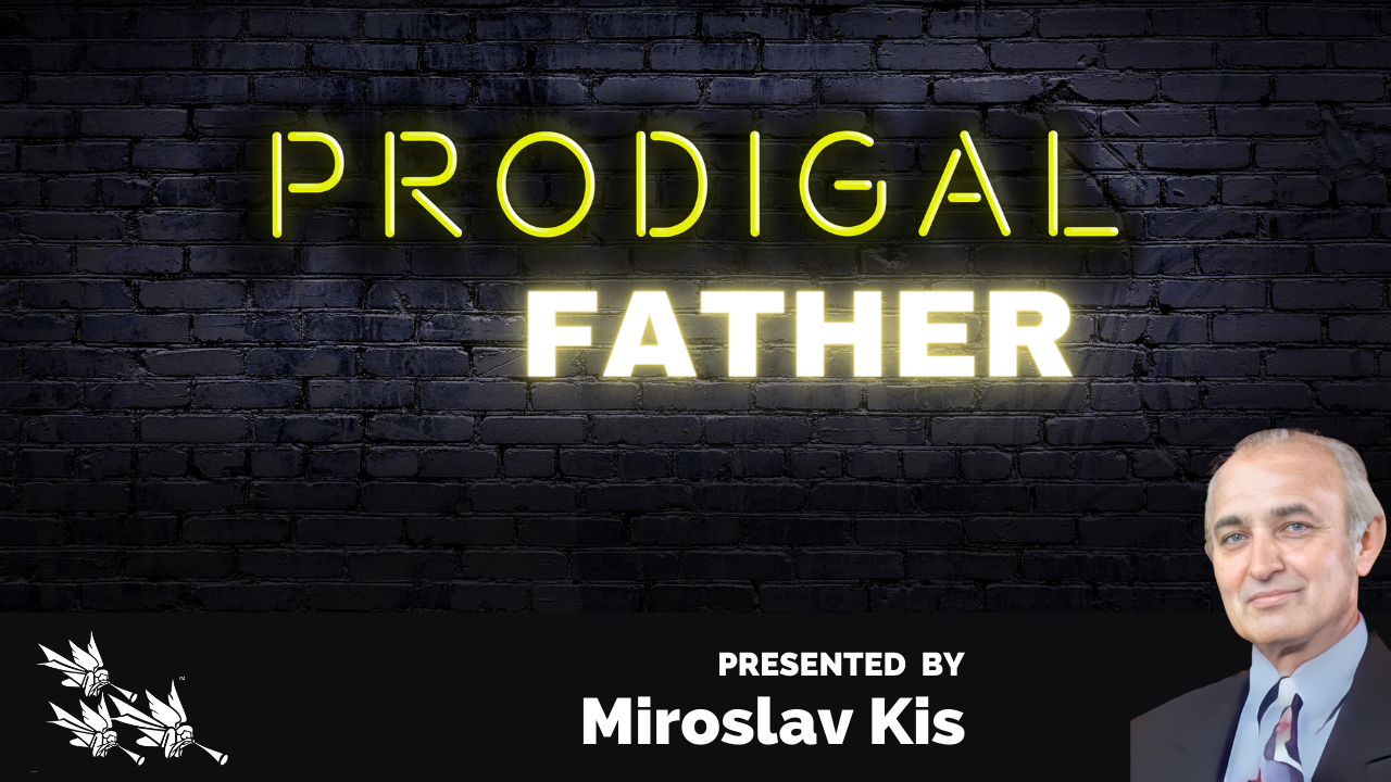 PRODIGAL FATHER – American Christian Ministries