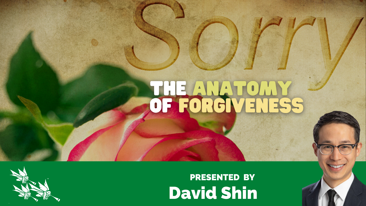 THE ANATOMY OF FORGIVENESS – American Christian Ministries