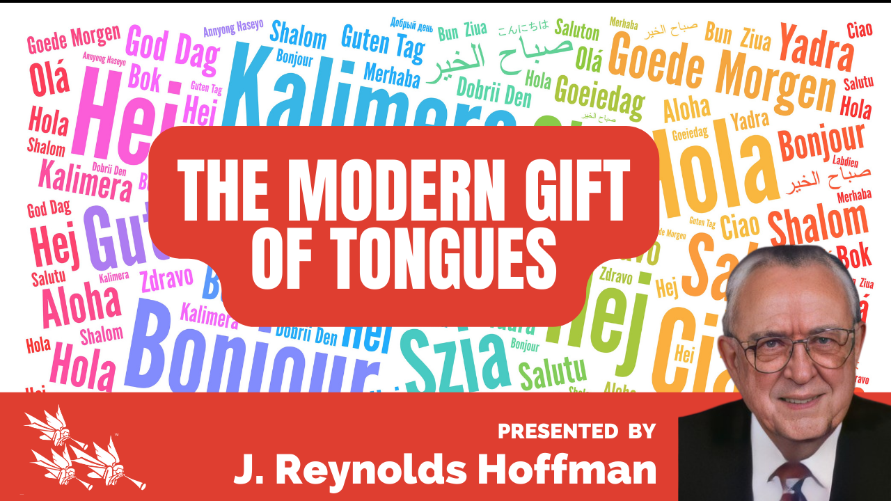 THE MODERN GIFT OF TONGUES – American Christian Ministries