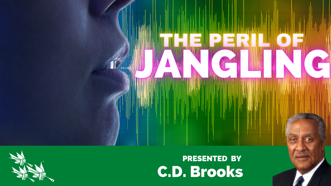 THE PERIL OF JANGLING – American Christian Ministries