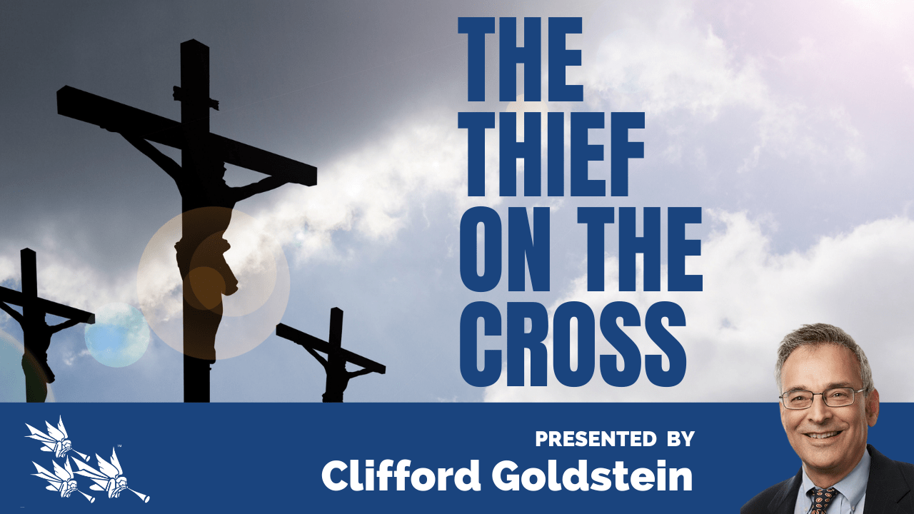 THE THIEF ON THE CROSS – American Christian Ministries