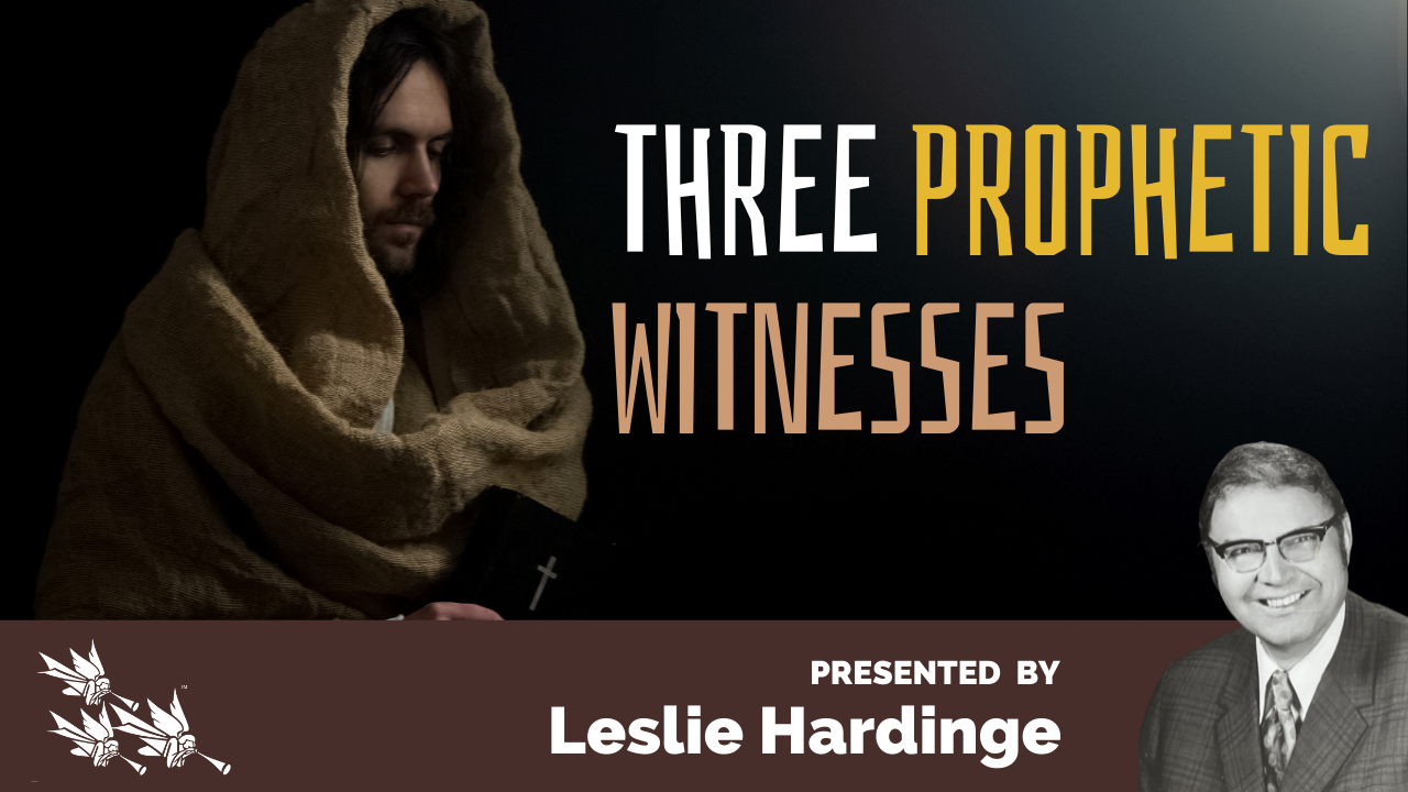 THREE PROPHETIC WITNESSES – American Christian Ministries