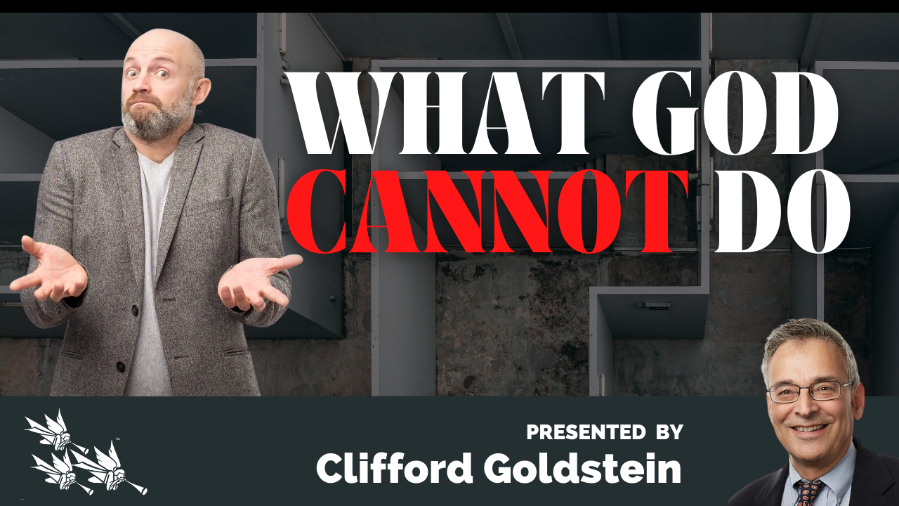 WHAT GOD CANNOT DO – American Christian Ministries