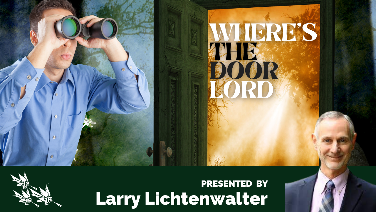 WHERE’S THE DOOR LORD – American Christian Ministries